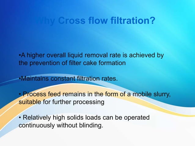cross flow filtration | PPTX | Chemistry | Science
