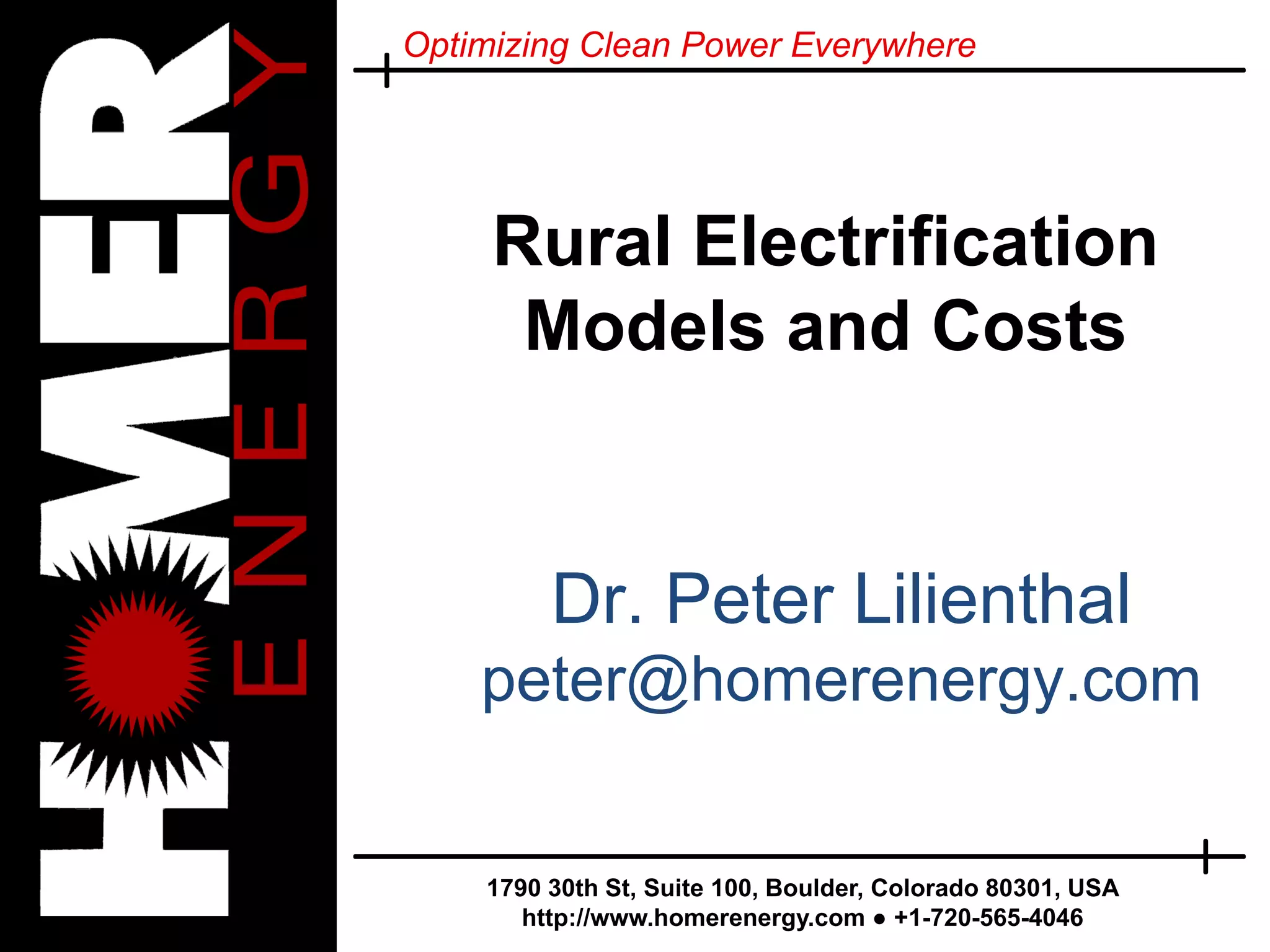 Rural Electrification Models and Costs - Homer Energy | PPT