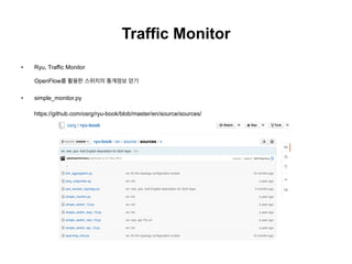 Ryu with OpenFlow 1.3, Traffic Monitor | PPT