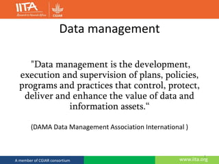 Introduction to data management, terminologies and use of data management platforms | PPTX