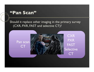 Trauma Imaging and Intervention: JCMS2015 | PPT