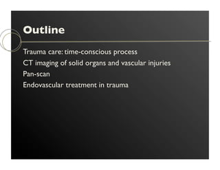 Trauma Imaging and Intervention: JCMS2015 | PDF