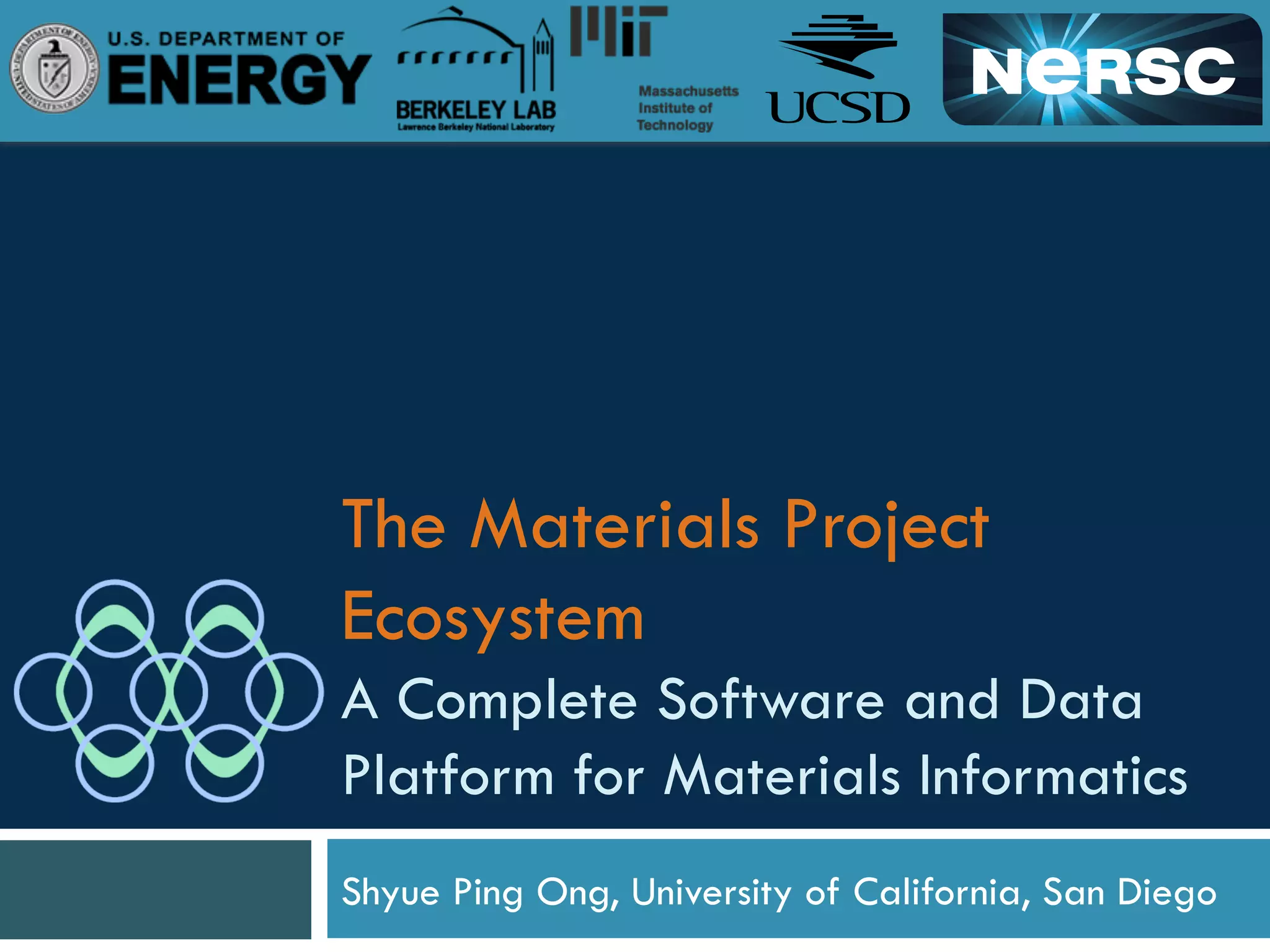 The Materials Project Ecosystem - A Complete Software and Data Platform ...