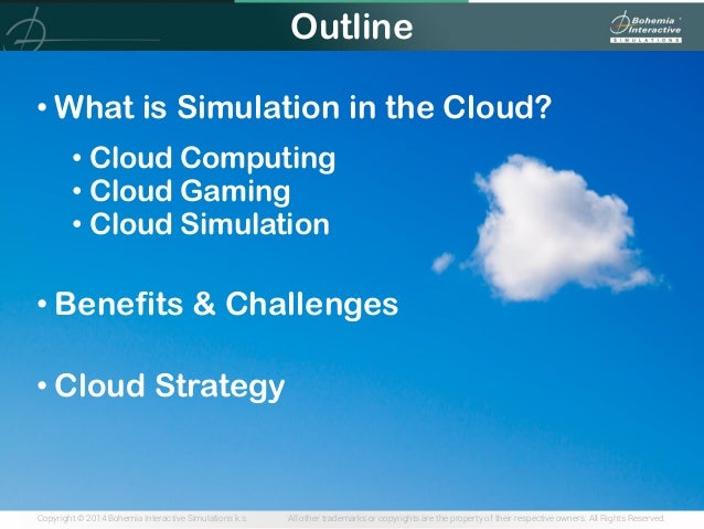 Simulation in the Cloud