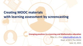 Creating MOOC materials with learning assessment by screencasting | PDF ...