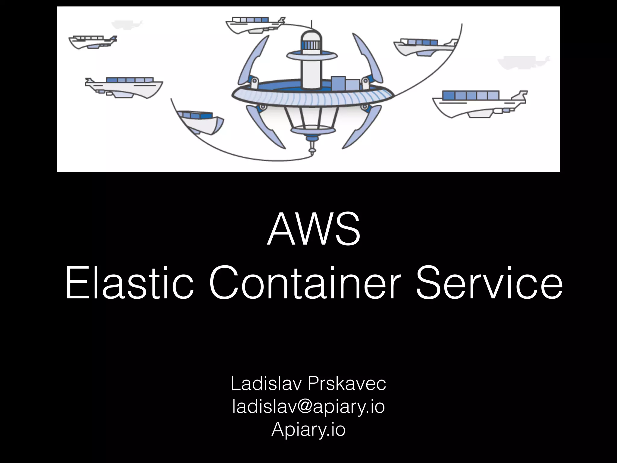 AWS Elastic Container Service | PDF