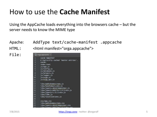 HTML5 AppCache: The Manifest | PPT
