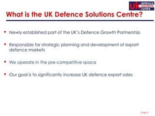 8 July 2015: UK Defence Solutions Centre overview | PPT
