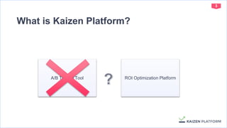 Kaizen Platform Optimization System Architecture | PPTX
