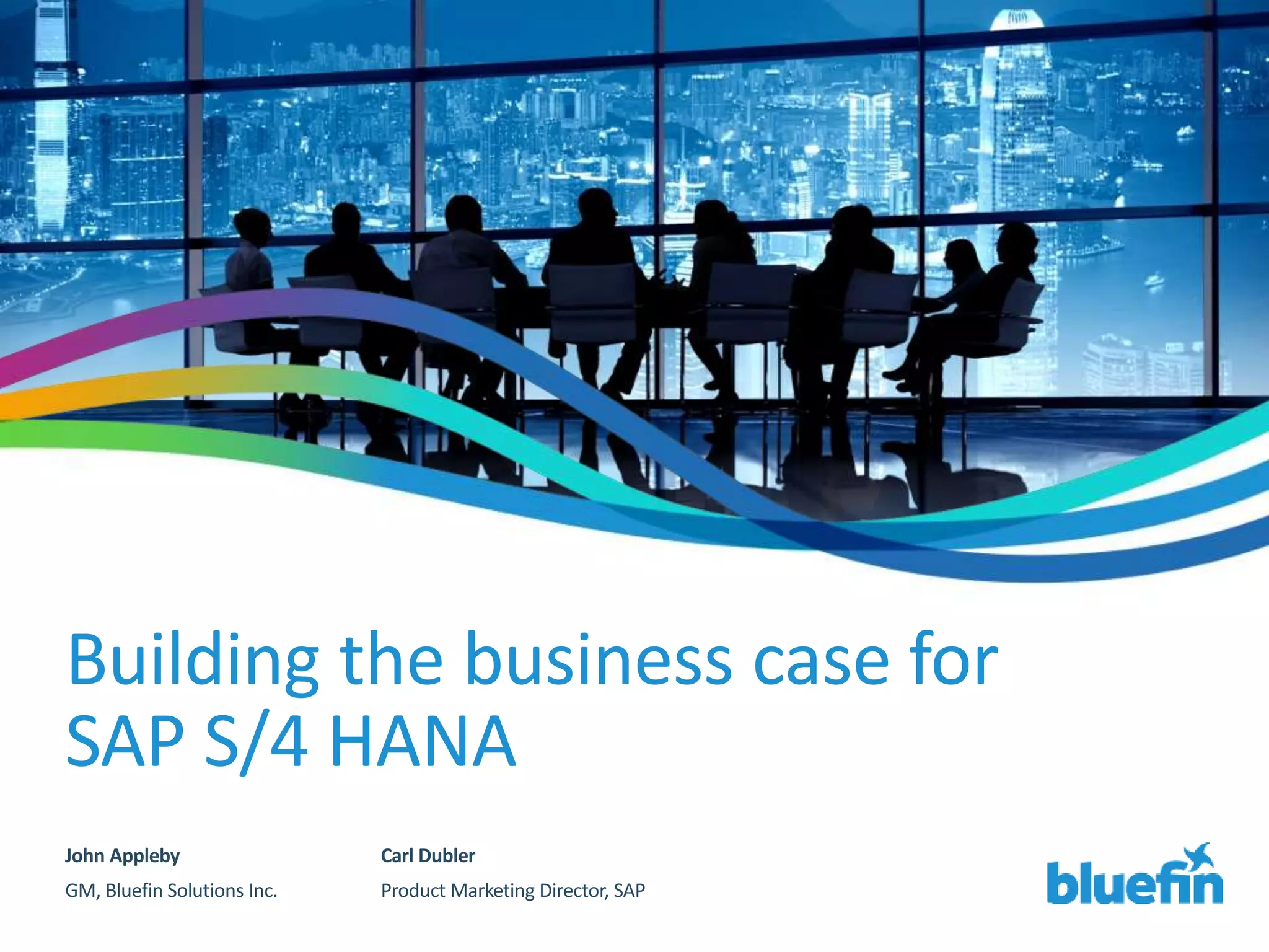 Building the Business Case for SAP S/4HANA | PPTX