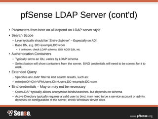 RADIUS and LDAP - pfSense Hangout August 2015 | PPT | Free download