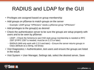 RADIUS and LDAP - pfSense Hangout August 2015 | PPT | Free download