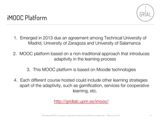 Extending MOOC ecosystems using web services and software architectures ...