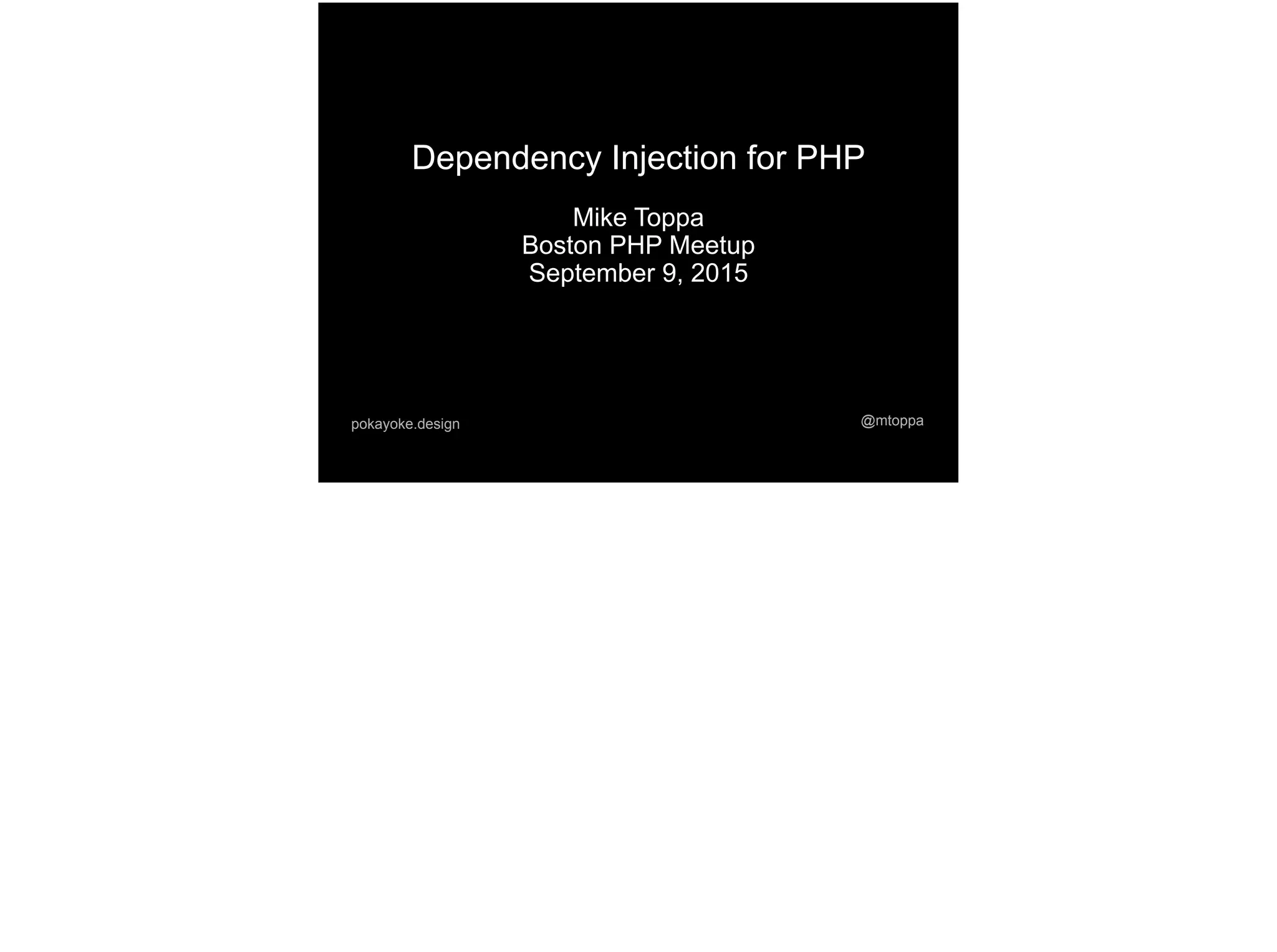 Dependency Injection for PHP | PPT