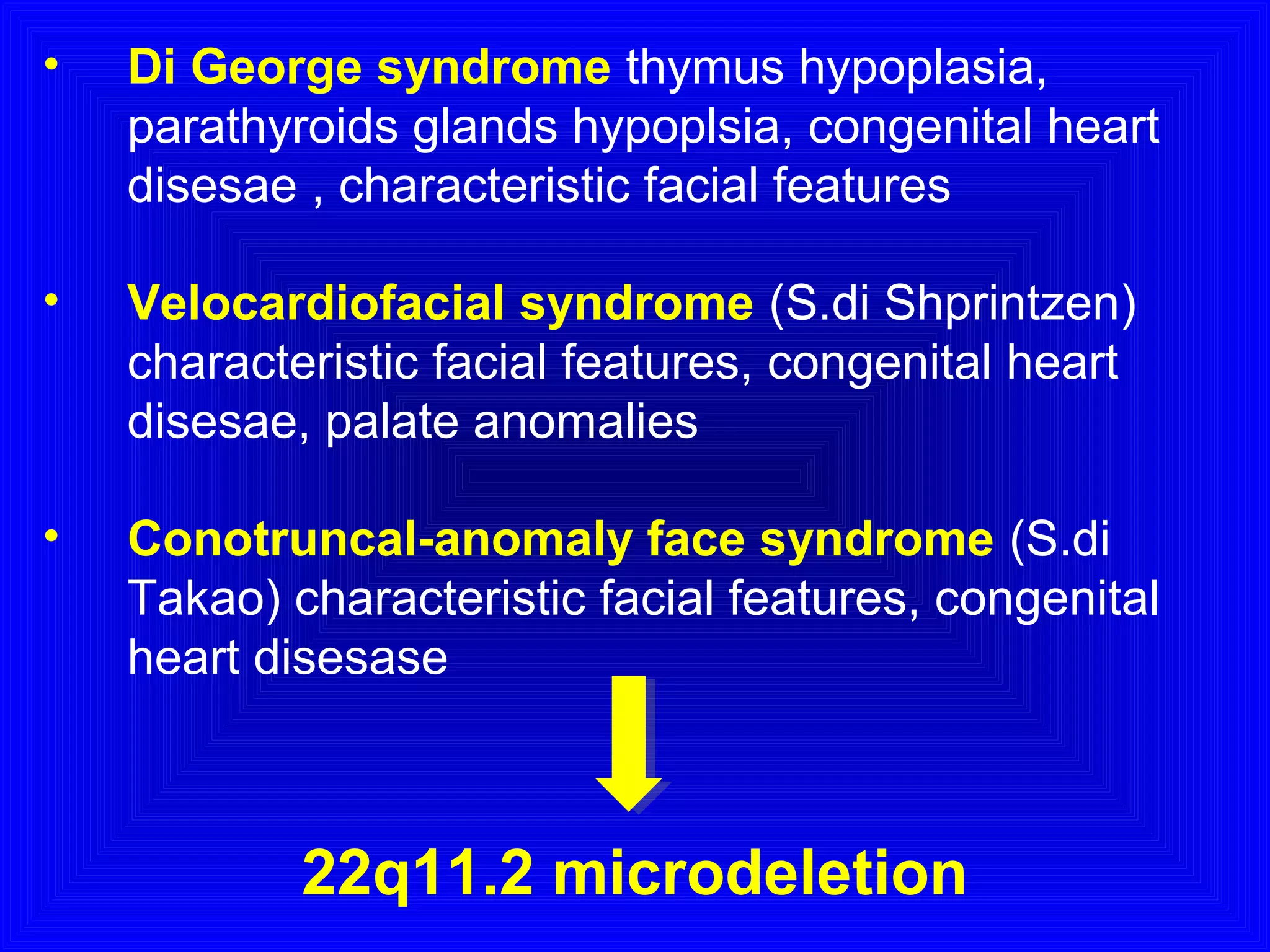 20150918 C.Izzi - 22q11.2 Microdeletion Syndrome: Understanding the ...