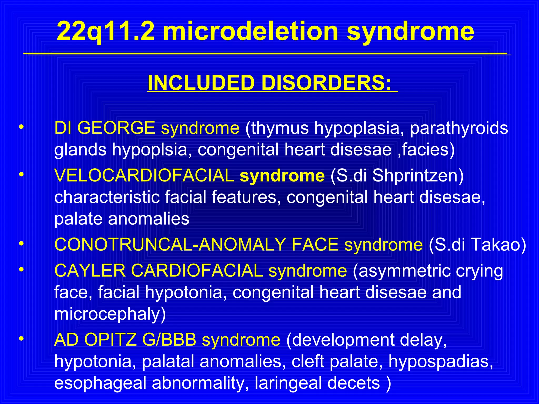 20150918 C.Izzi - 22q11.2 Microdeletion Syndrome: Understanding the ...