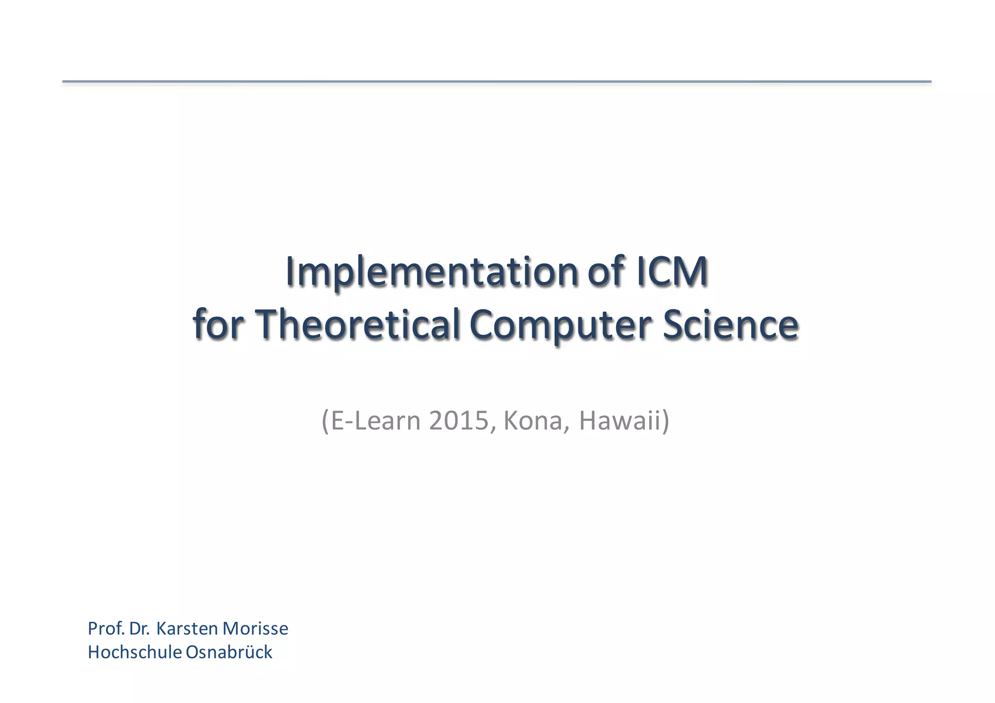 Implementation Of Inverted Classroom Model For Theoretical Computer Science Ppt