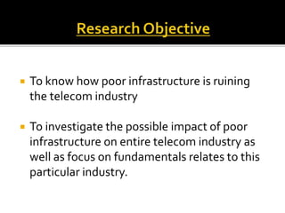 “Lack of Infrastructure in Indian Telecom Industry” | PPTX