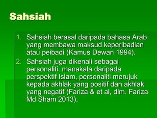 falsafah pembangunan sahsiah | PPT