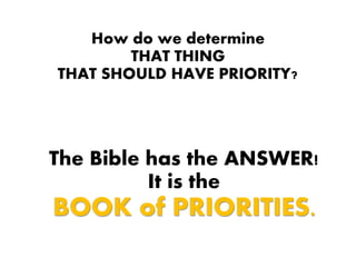 Church Sermon: The Priority | PPTX