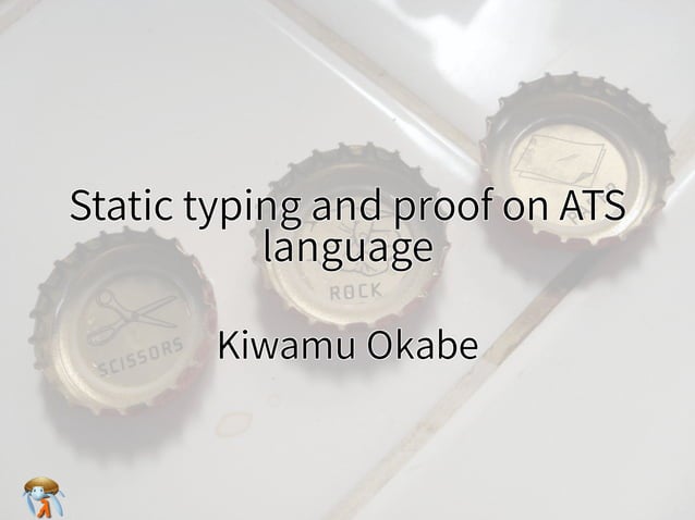 Static typing and proof in ATS language | PPT
