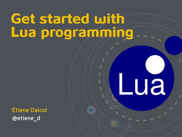 Get started with Lua programming | PPT