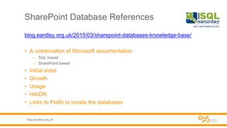 SharePoint Databases: What you need to know (201512) | PPT