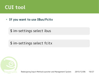 Redesigning Input-Method Launcher and Management System | PPT