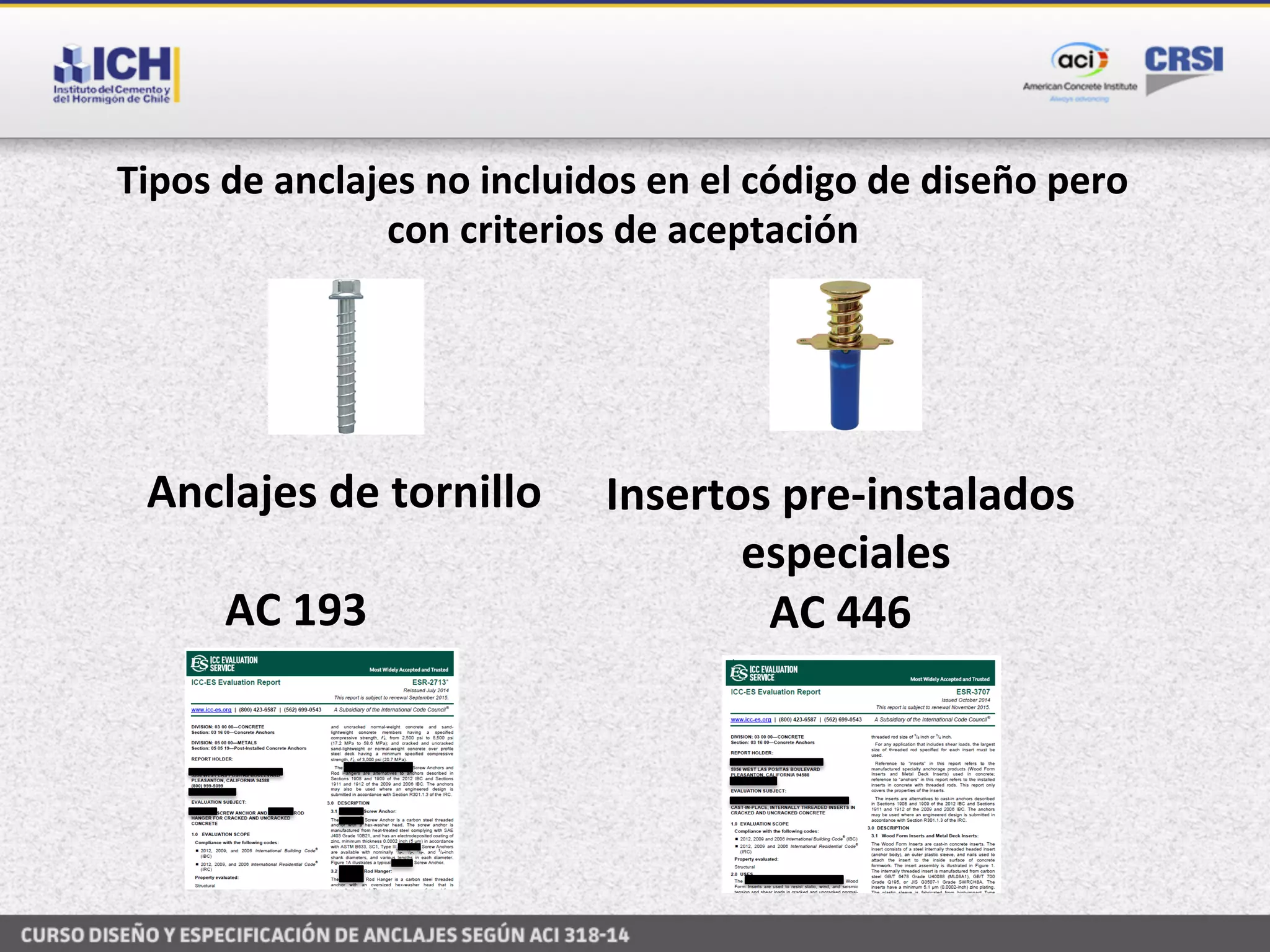 Implementación de requisitos para anclajes en hormigón del código ACI ...