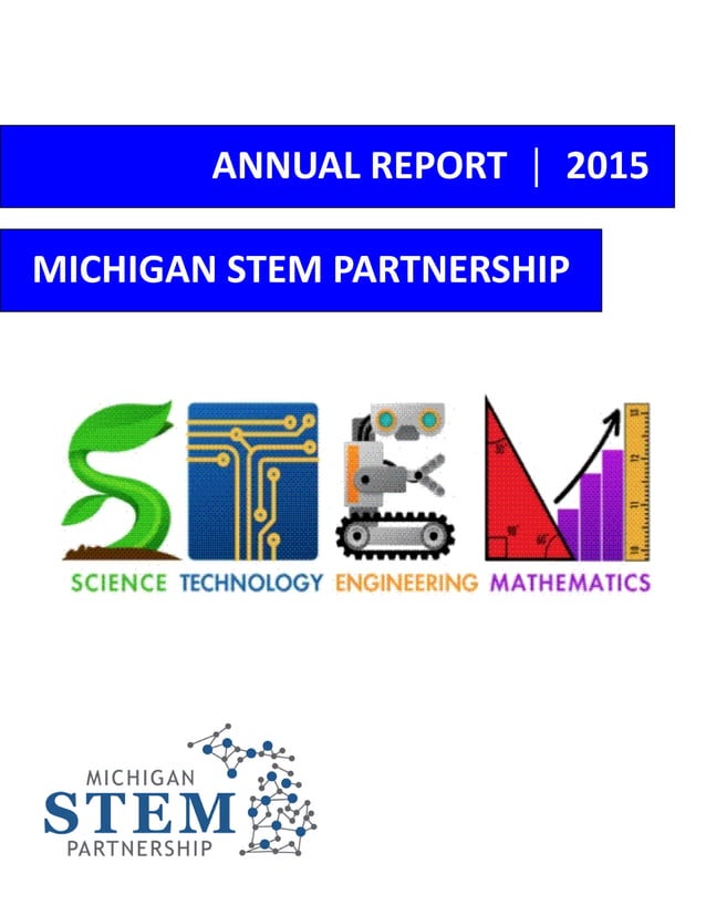 MI STEM Partnership - 2015 Annual Report | PDF