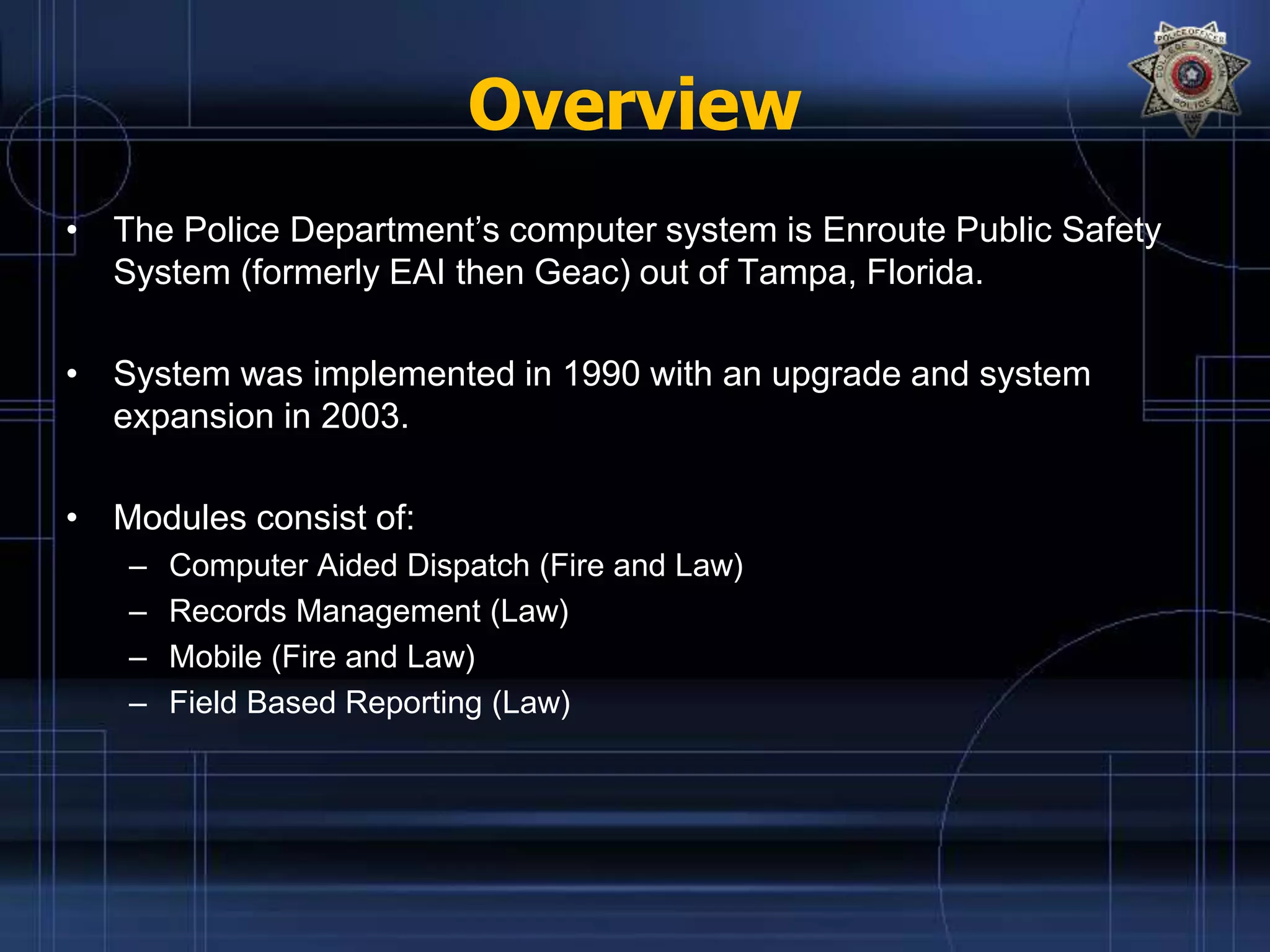 Computer-Aided Dispatch and Record Management System | PPTX