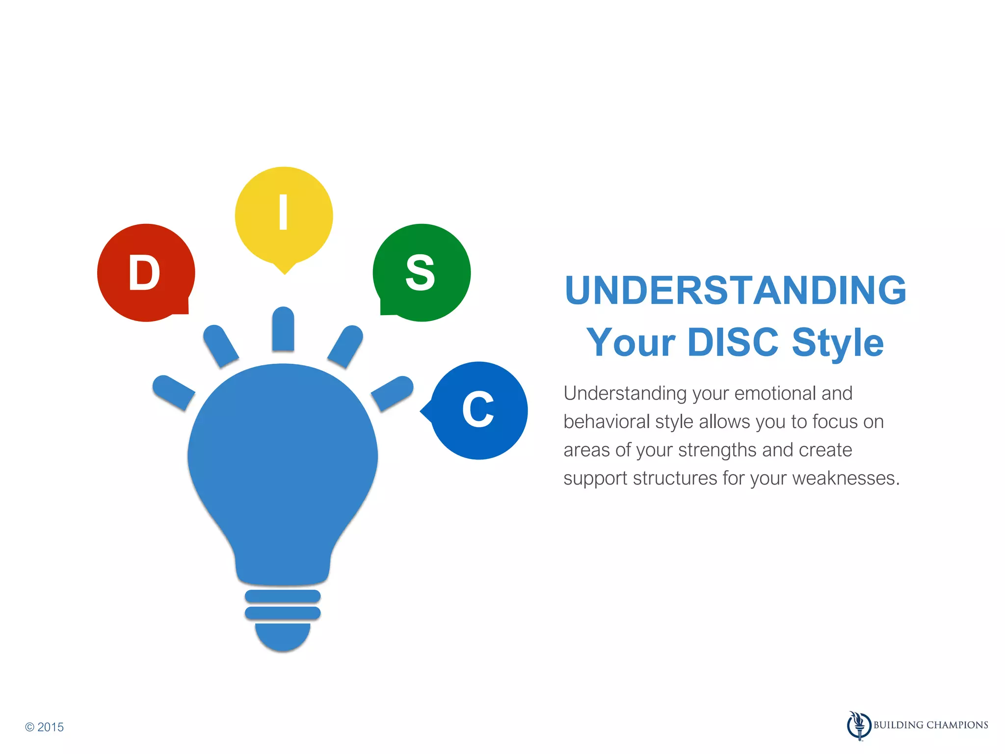 Greg Harkavy - Building Champions - DISC ASSESSMENT SLIDES | PPT