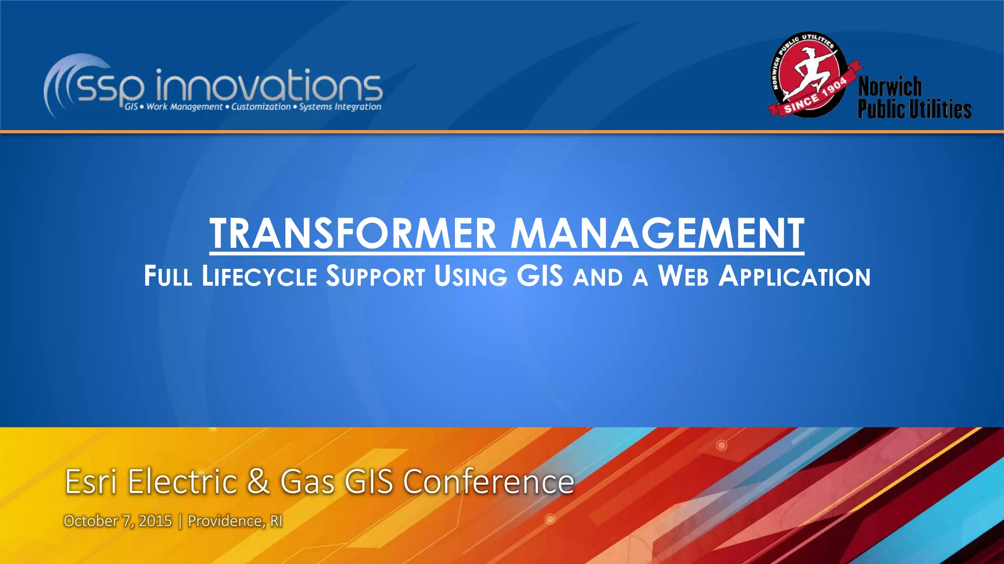 Transformer Management . Full Lifecycle Support Using GIS and a Web Application. | PPTX