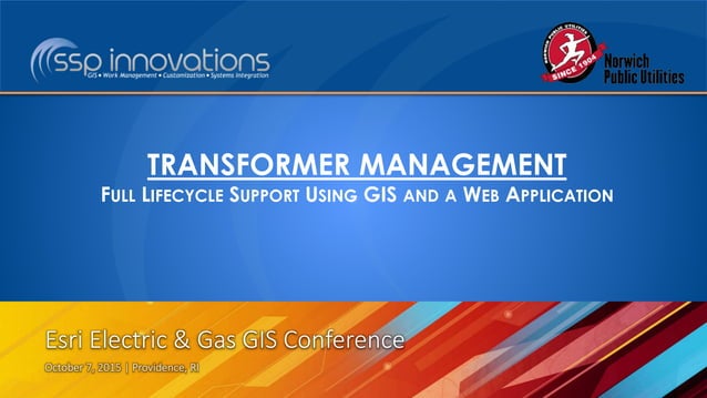 Transformer Management . Full Lifecycle Support Using GIS and a Web ...