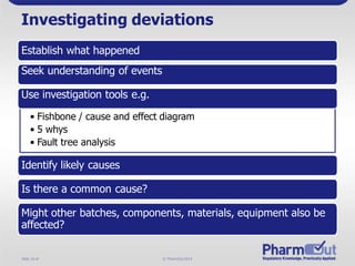 2015_GMP_Validation_Forum_Deviation-Incident-Non-conformance-Systems.pptx
