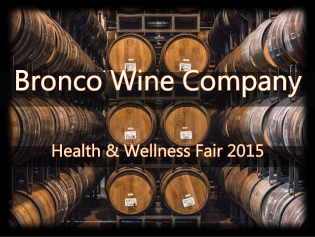 2015 Bronco Wine Company Health and Wellness Fair