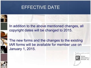 2015 IAR Residential Forms Changes | PPT