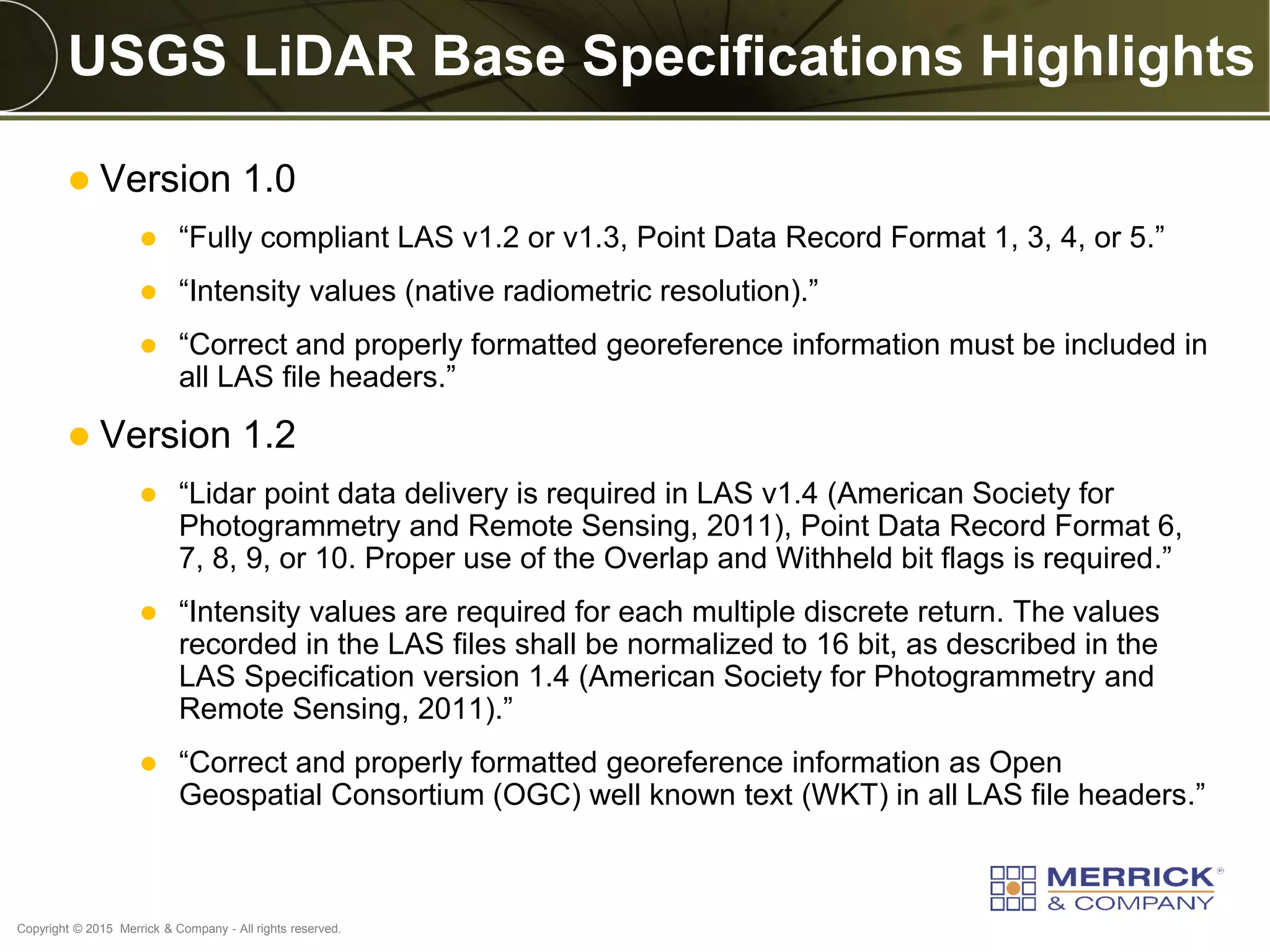 A LiDAR Processing Workflow Supporting LAS 1.4 and Testing for USGS NGP ...