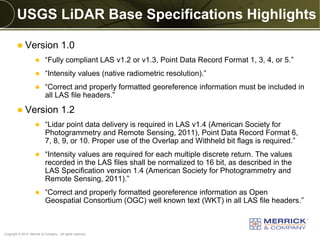 A LiDAR Processing Workflow Supporting LAS 1.4 and Testing for USGS NGP ...