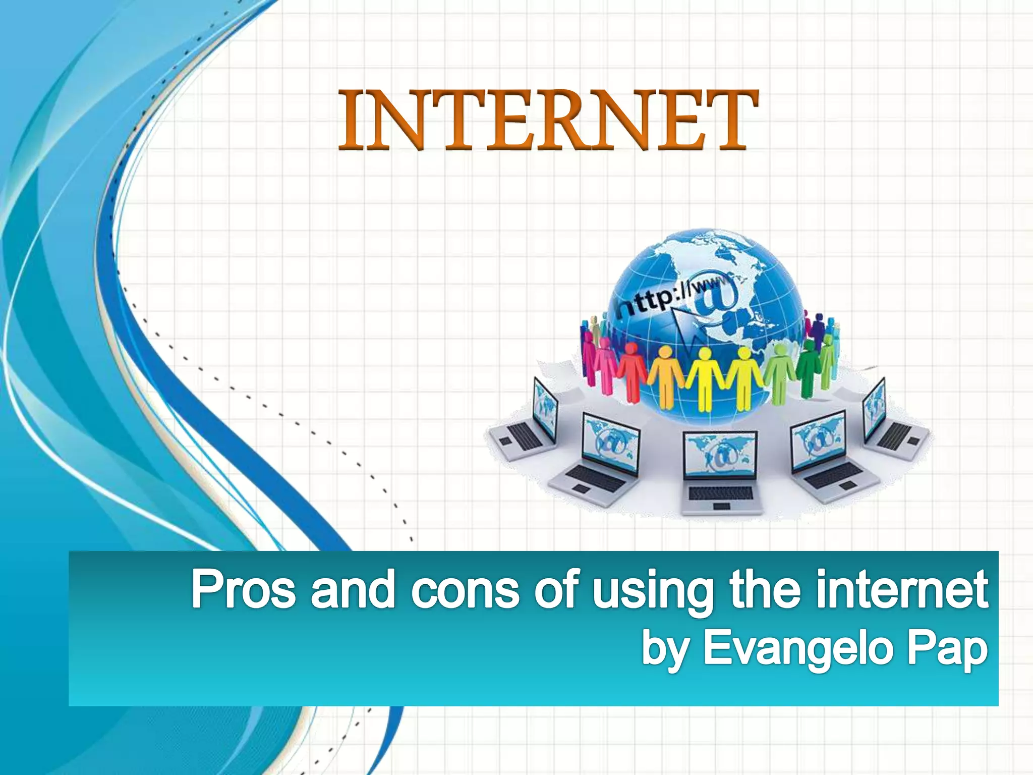 C Senior Presentation: The Internet | PPT