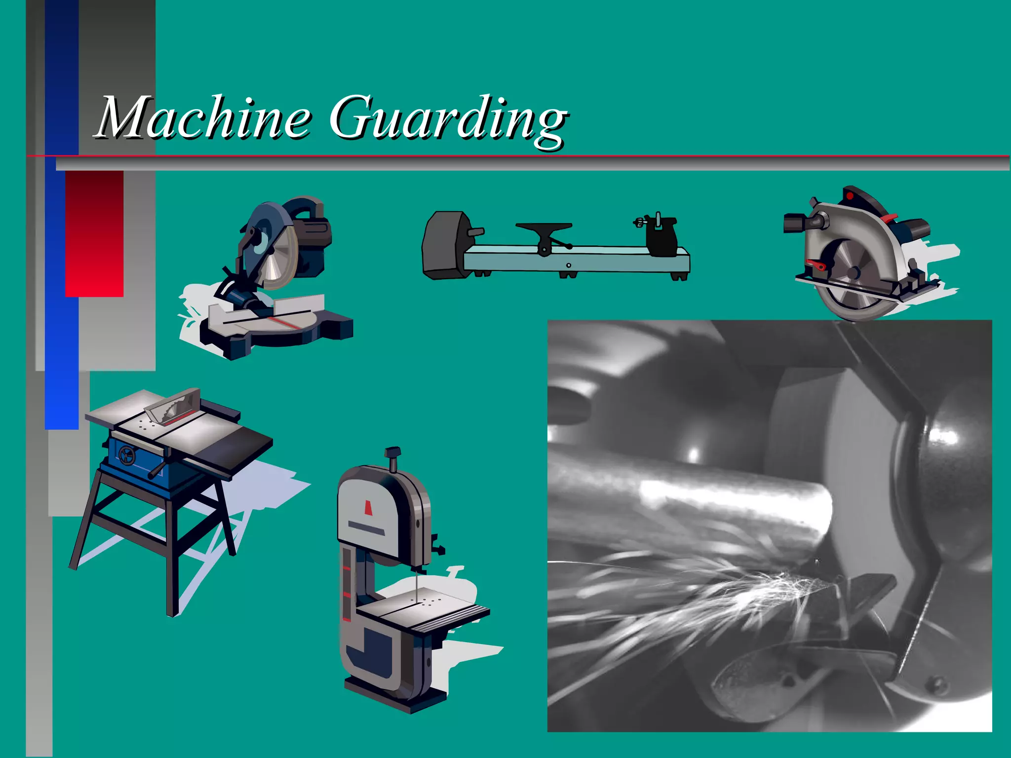 Machine Guarding Safety Course | PPT