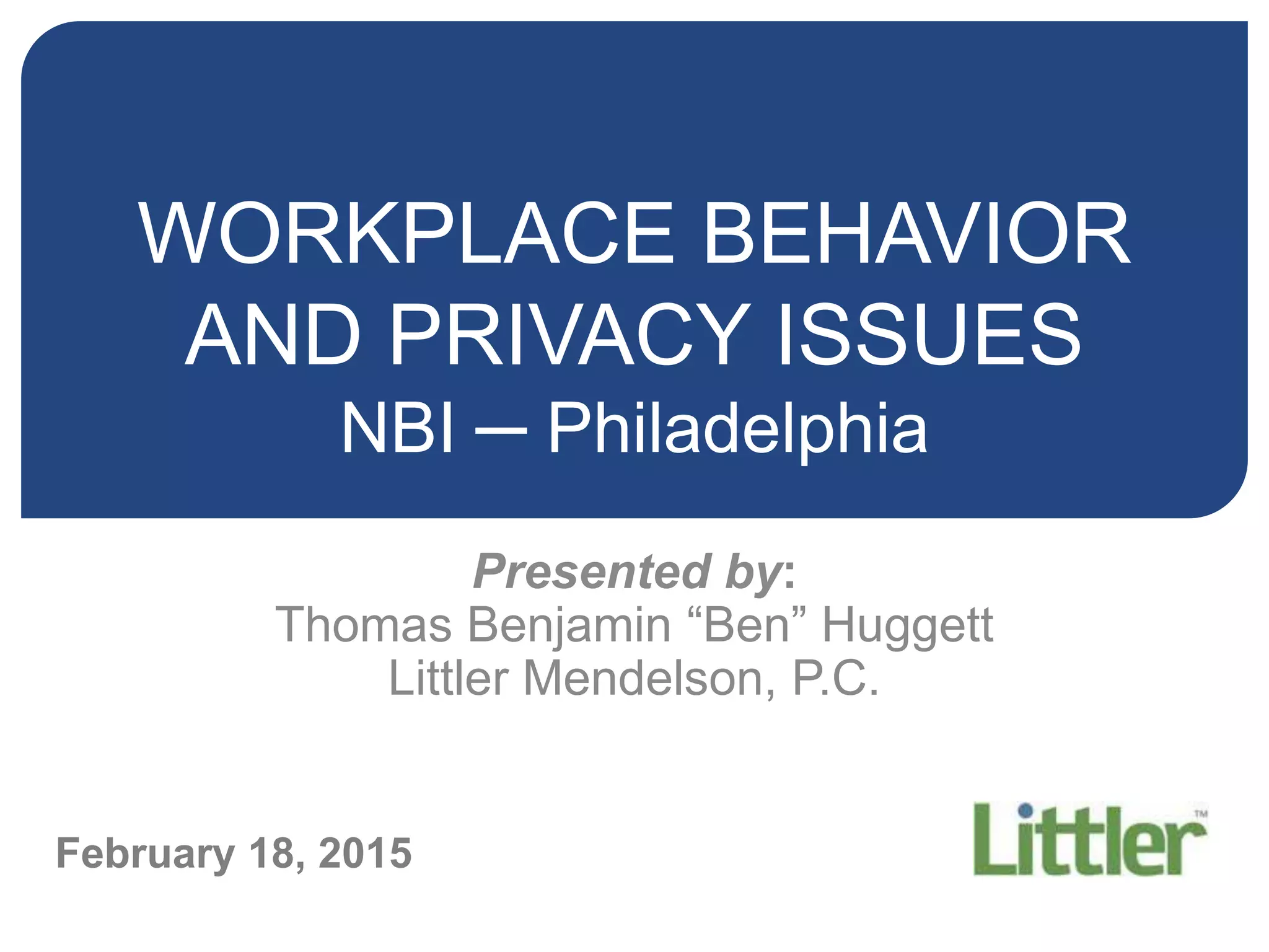 Workplace Behavior and Privacy Issues - Employer Responses | PPT
