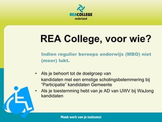 Presentatie REA College | PPT