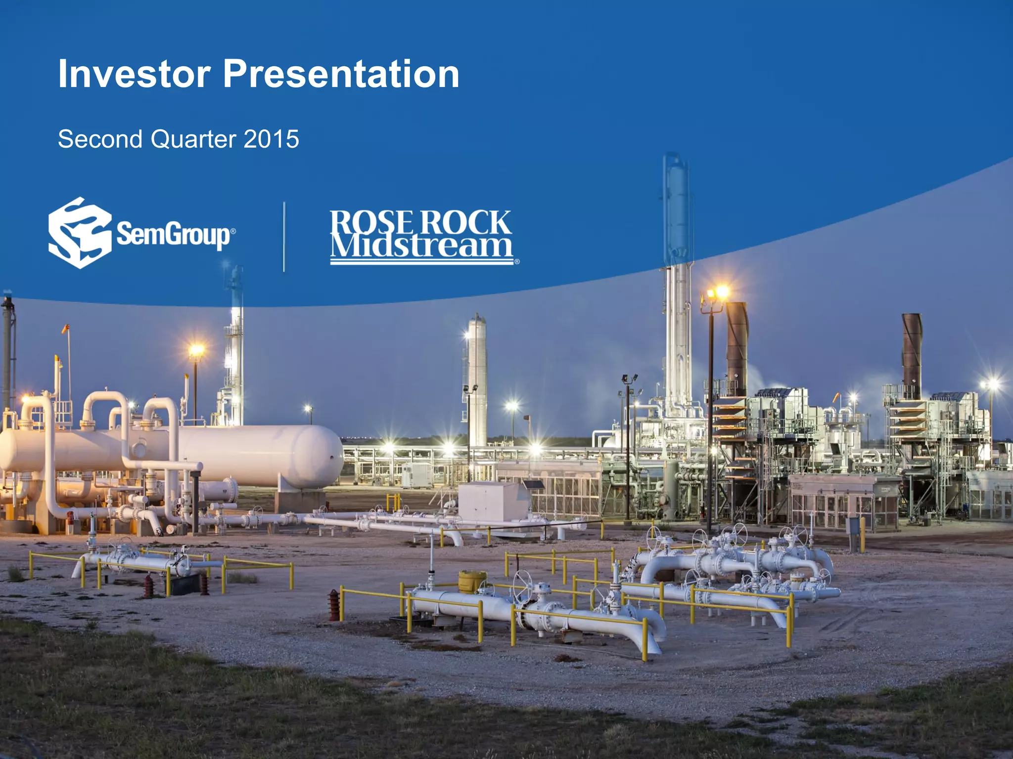 SemGroup 2015 q2 investor presentation | PDF