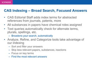 SciFinder: a Brief Overview of CAS Content, Indexing & Support | PDF