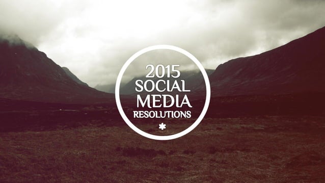 2015 Social Media Resolutions | PPT