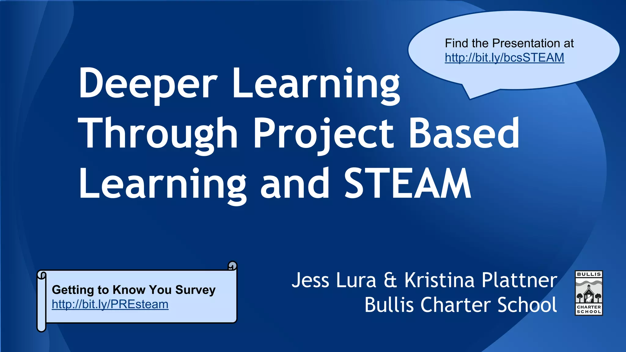 Deeper Learning Through Project-Based Learning and STEAM | PPT