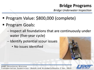 UDOT Structures Division Needs and Accomplishments 2015 | PDF