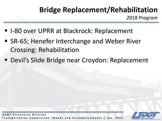UDOT Structures Division Needs and Accomplishments 2015 | PDF