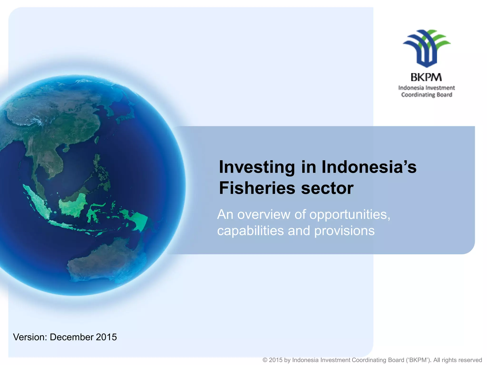 Investing in Indonesia's fisheries - BKPM | PDF